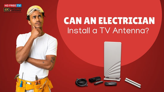Can an Electrician Install a TV Antenna?