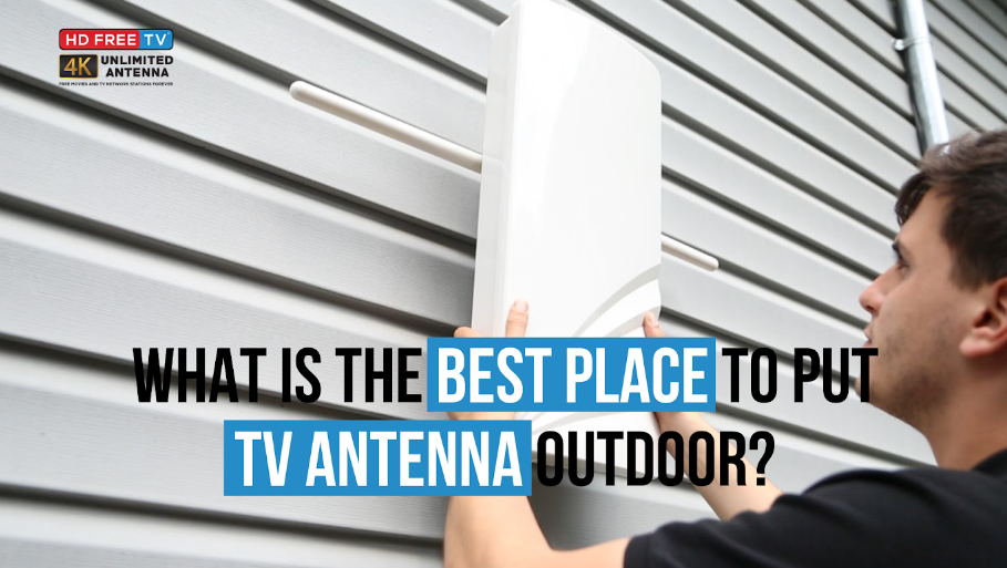What is the best place to put a TV antenna outdoors?– Unlimited Antenna